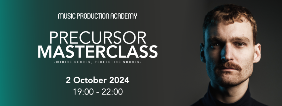 Masterclass: Mixing by Precursor - Music Production Academy